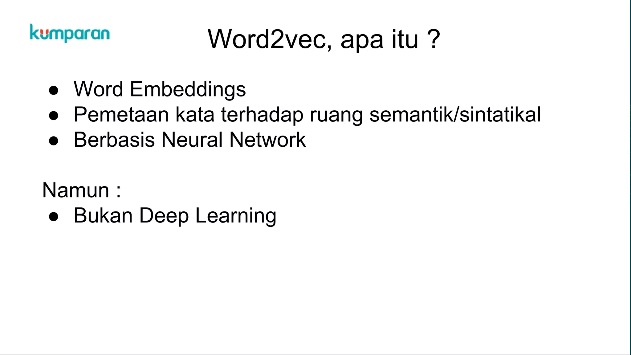 Word2vec : Ketika Mesin Mengerti Bahasa Manusia | PPT