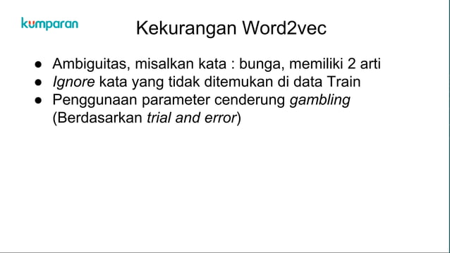 Word2vec : Ketika Mesin Mengerti Bahasa Manusia | PPT
