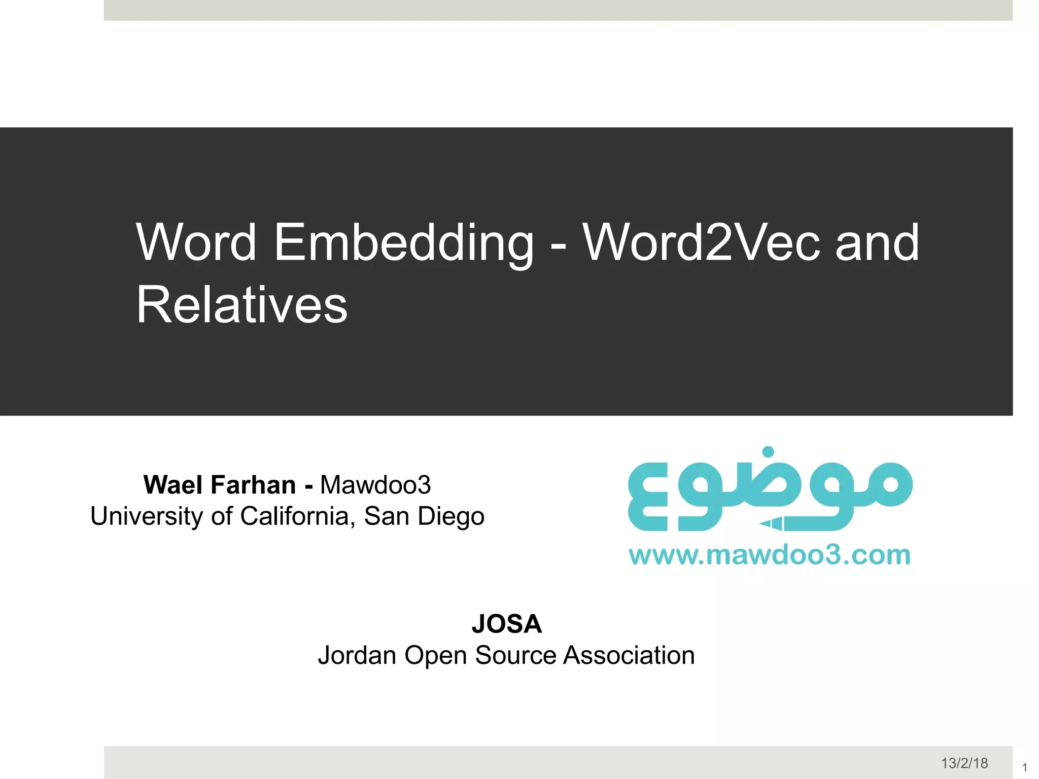 JOSA TechTalks - Word Embedding and Word2Vec Explained | PPTX