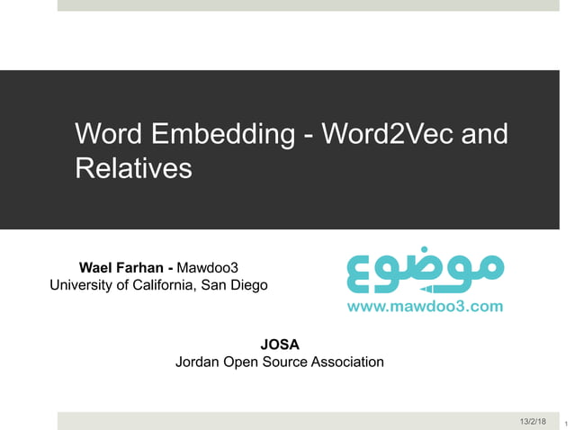 JOSA TechTalks - Word Embedding and Word2Vec Explained | PPTX