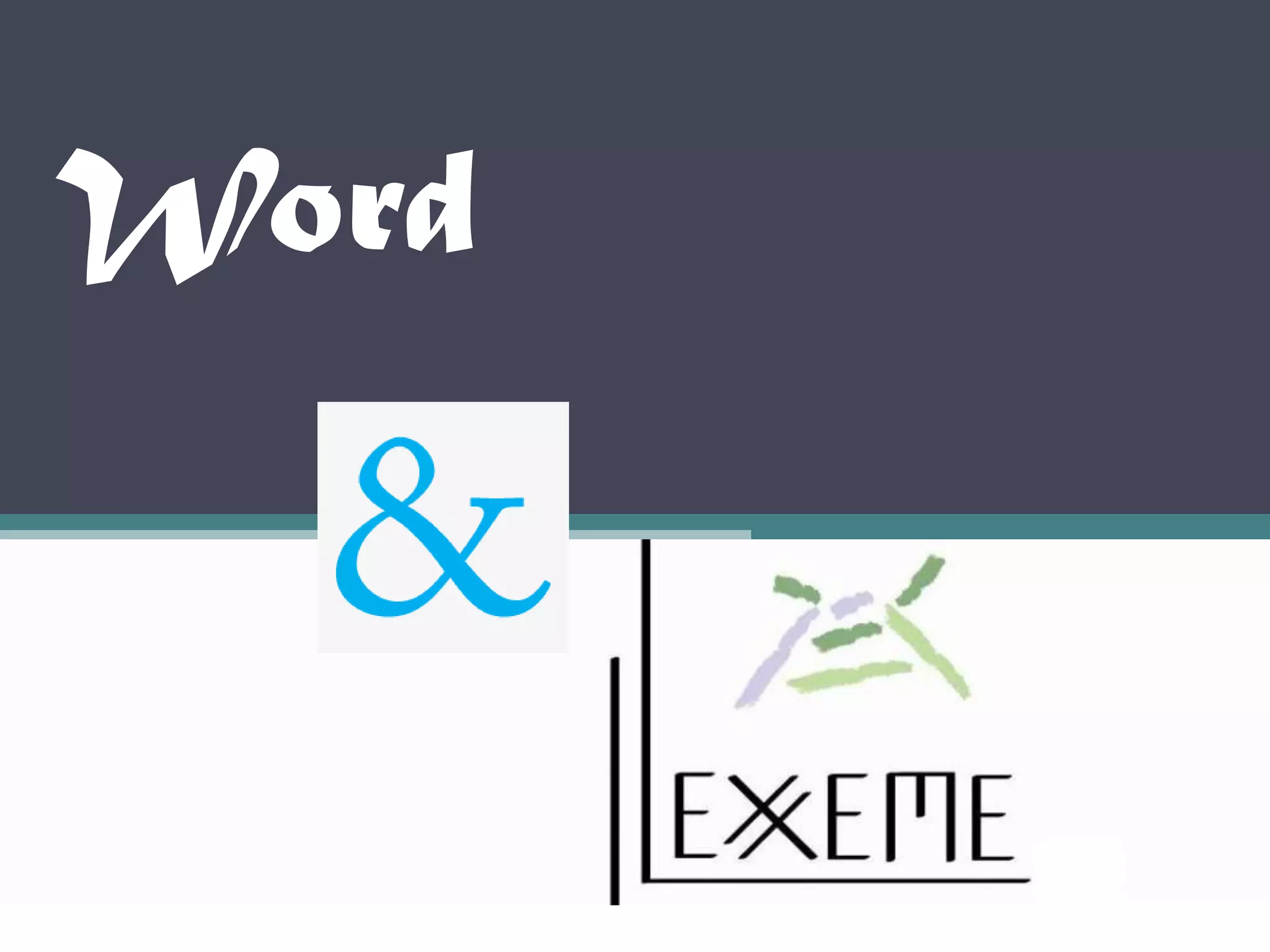 Word and lexemes dedi | PPTX
