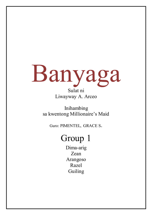 BANYAGA akda ni liwayway arceo | DOCX