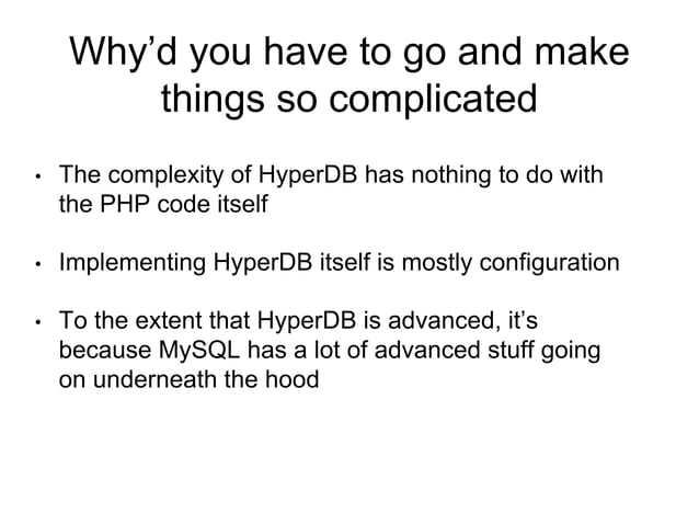 HyperDB, MySQL Performance, & Flavors of MySQL | PPT