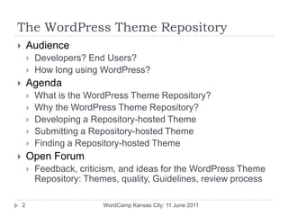 WordCamp KC: The WordPress Theme Repository | PPTX