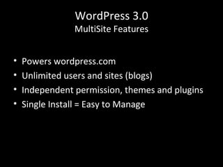 WordPress 3.0 MultiSite Features | PPT | Web Development | Internet
