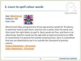 5 ideas for teaching colours using apps and mobile devices | PPT