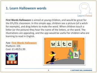 5 ideas for teaching about Halloween using apps and mobile devices | PPTX