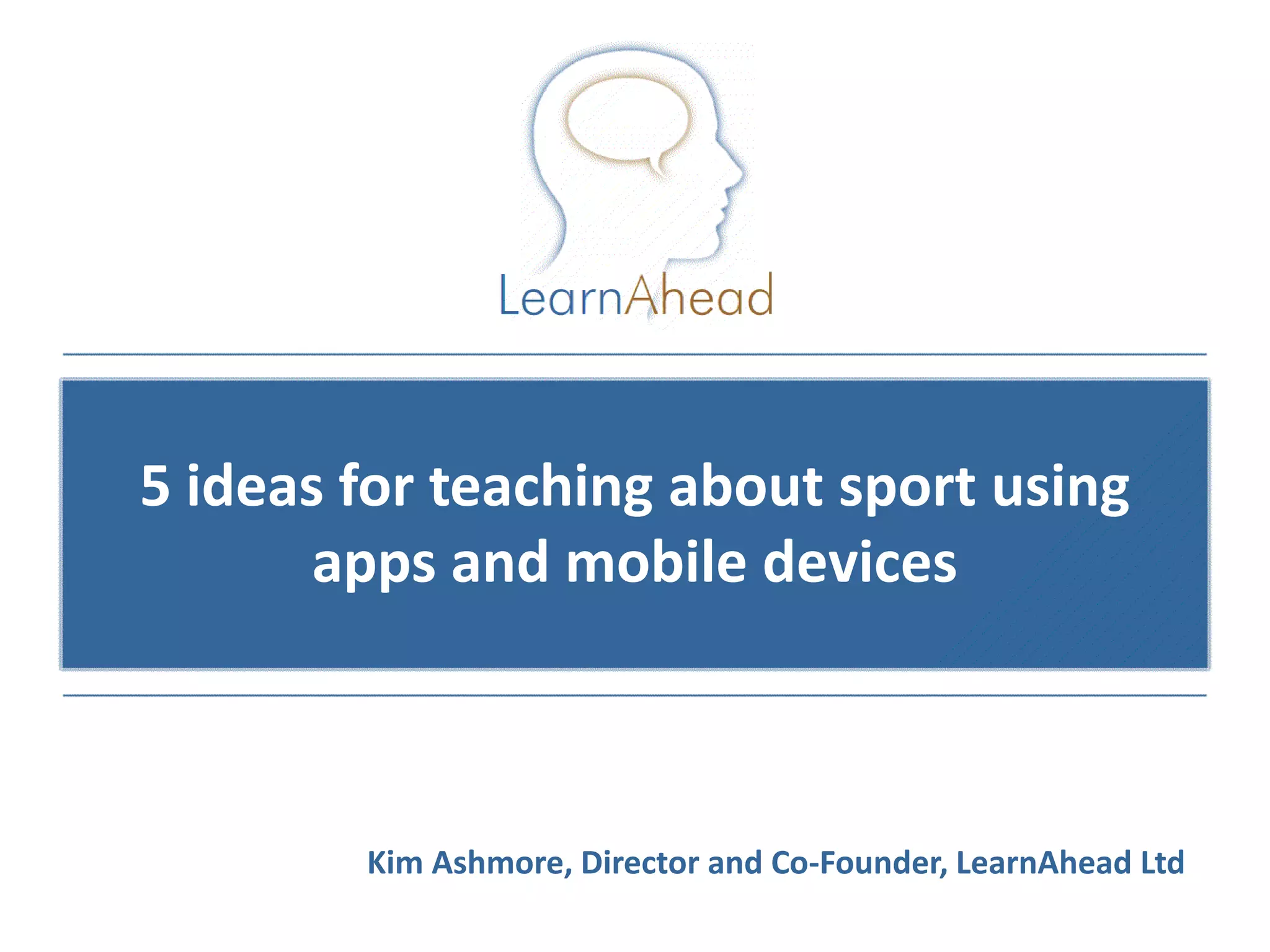 5 ideas for teaching about the topic of sport using apps and mobile ...
