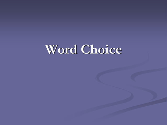 Word choice | PPTX