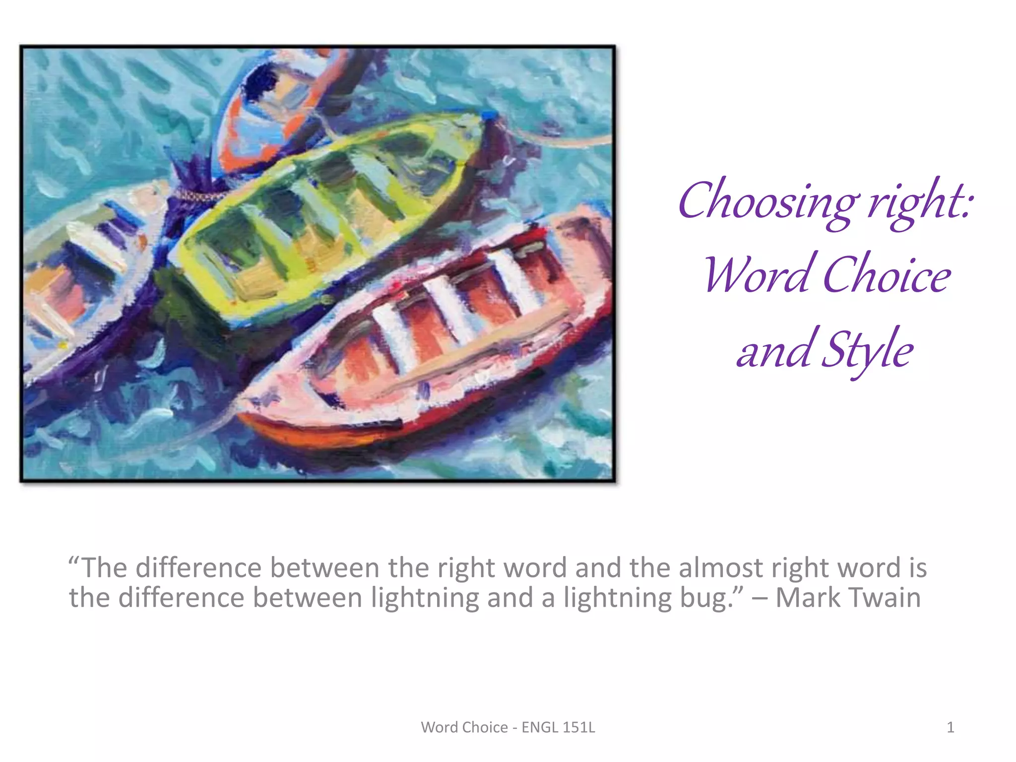 Word Choice and Style | PPT