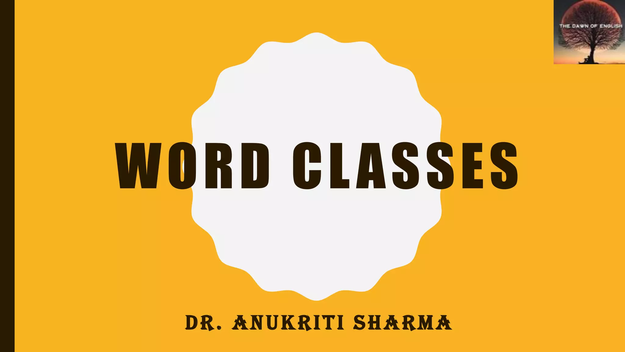 Word classes or Parts of Speech | PPT