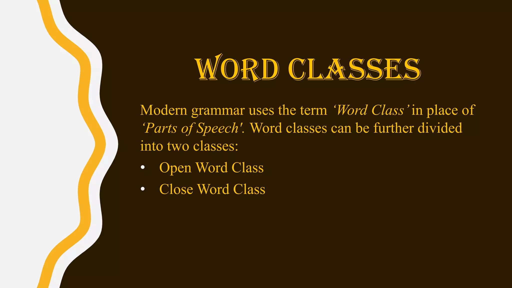 Word classes or Parts of Speech | PDF