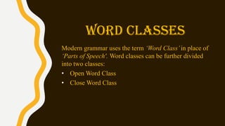 Word classes or Parts of Speech | PDF