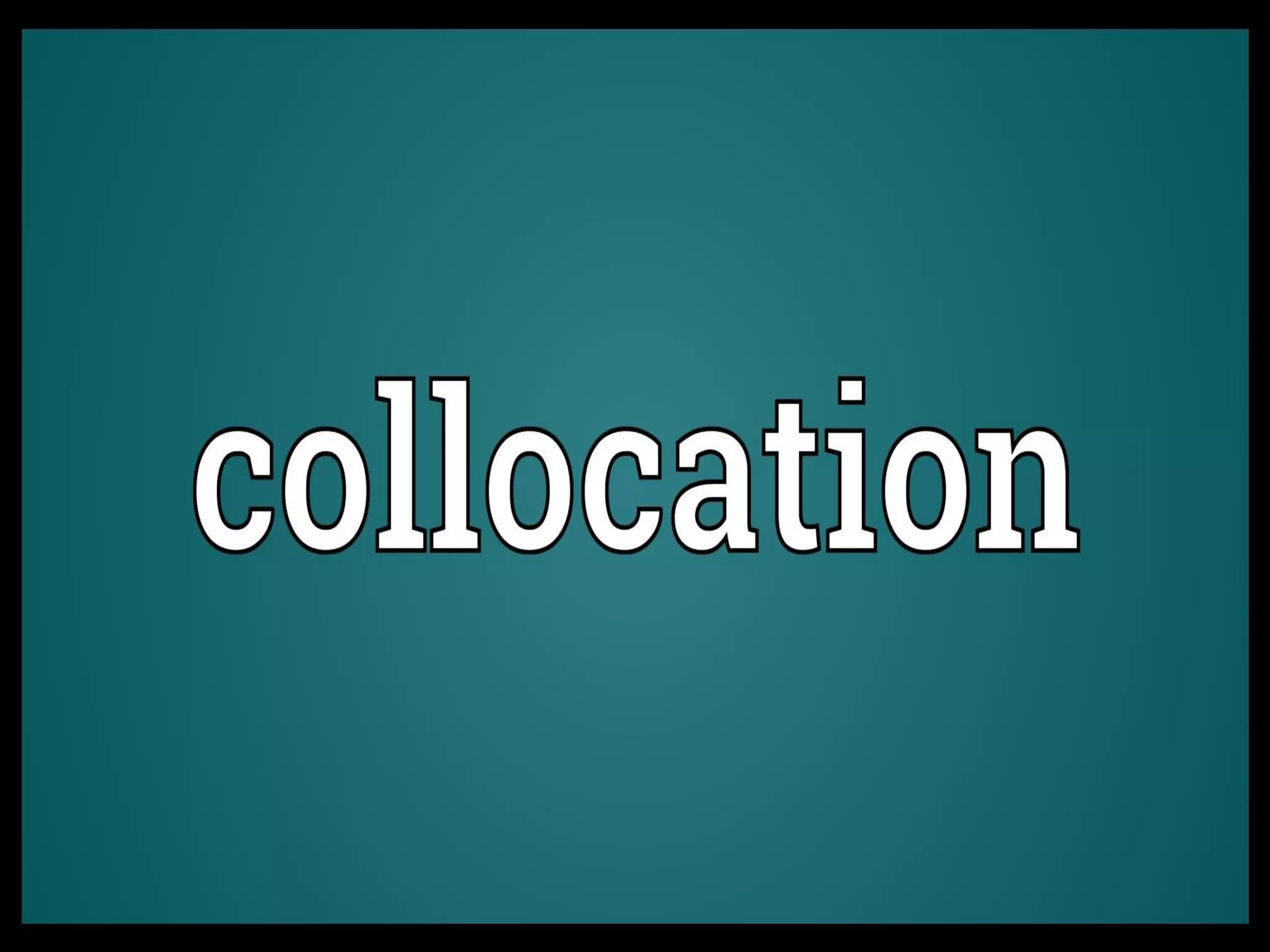 English 8 - Word Collocations | PPT