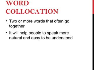 English 8 - Word Collocations | PPT