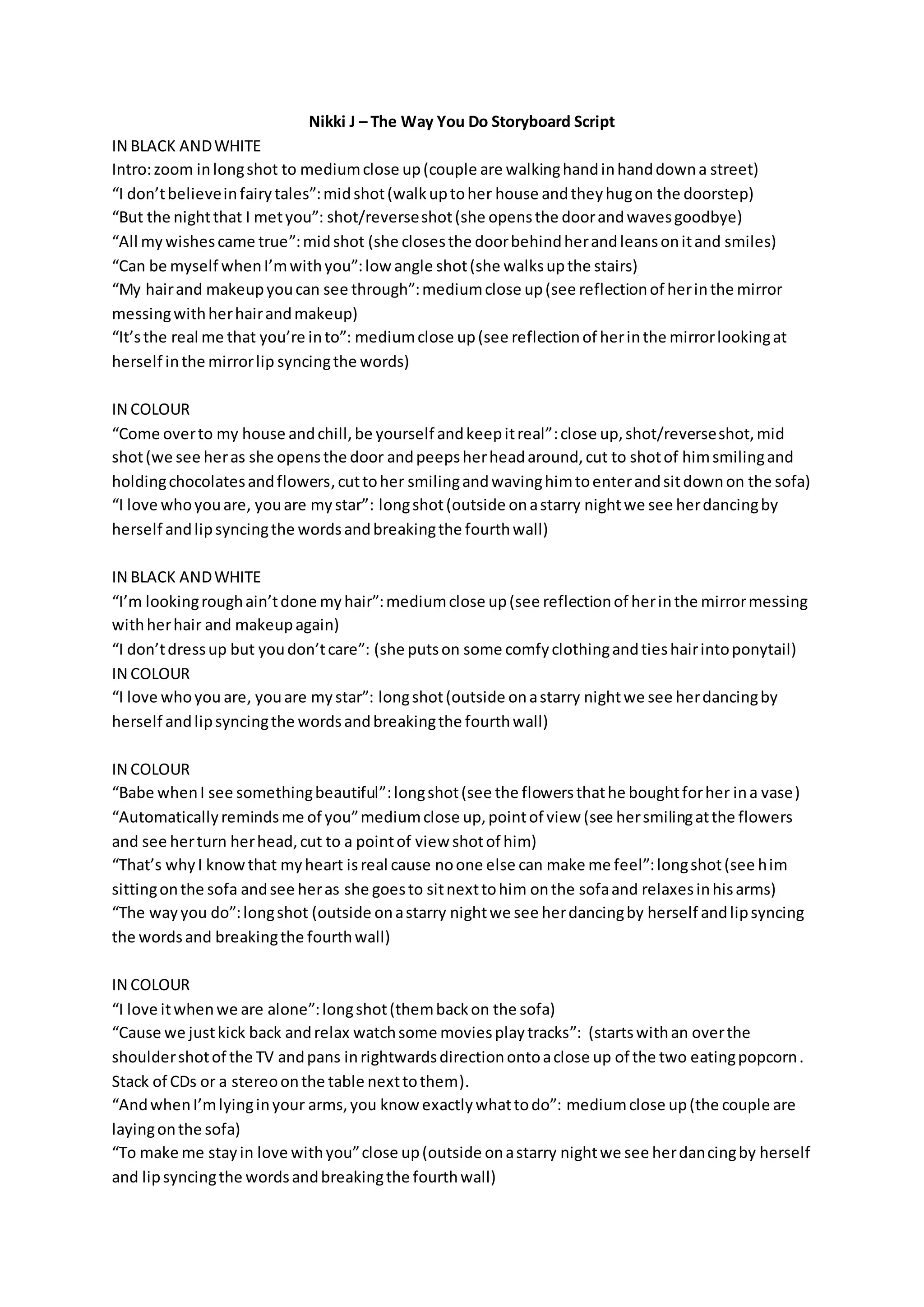 Nikki J - The Way You Do Storyboard Script (First Draft) | DOCX