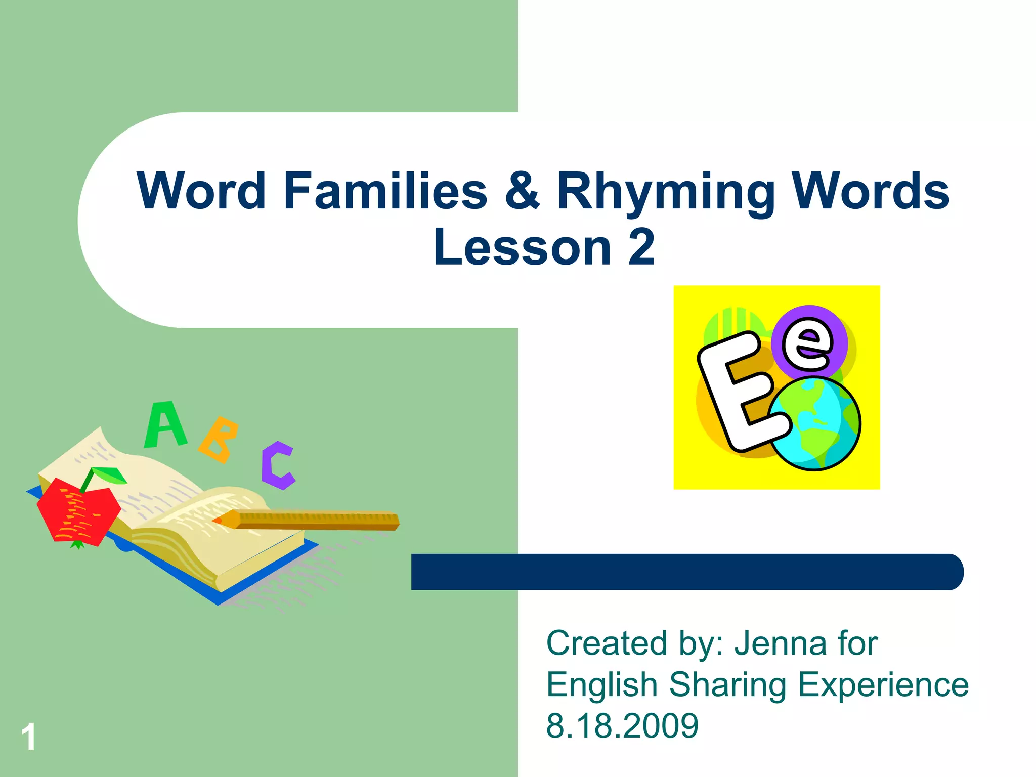 Word Families & Rhyming Words 2 | PPT