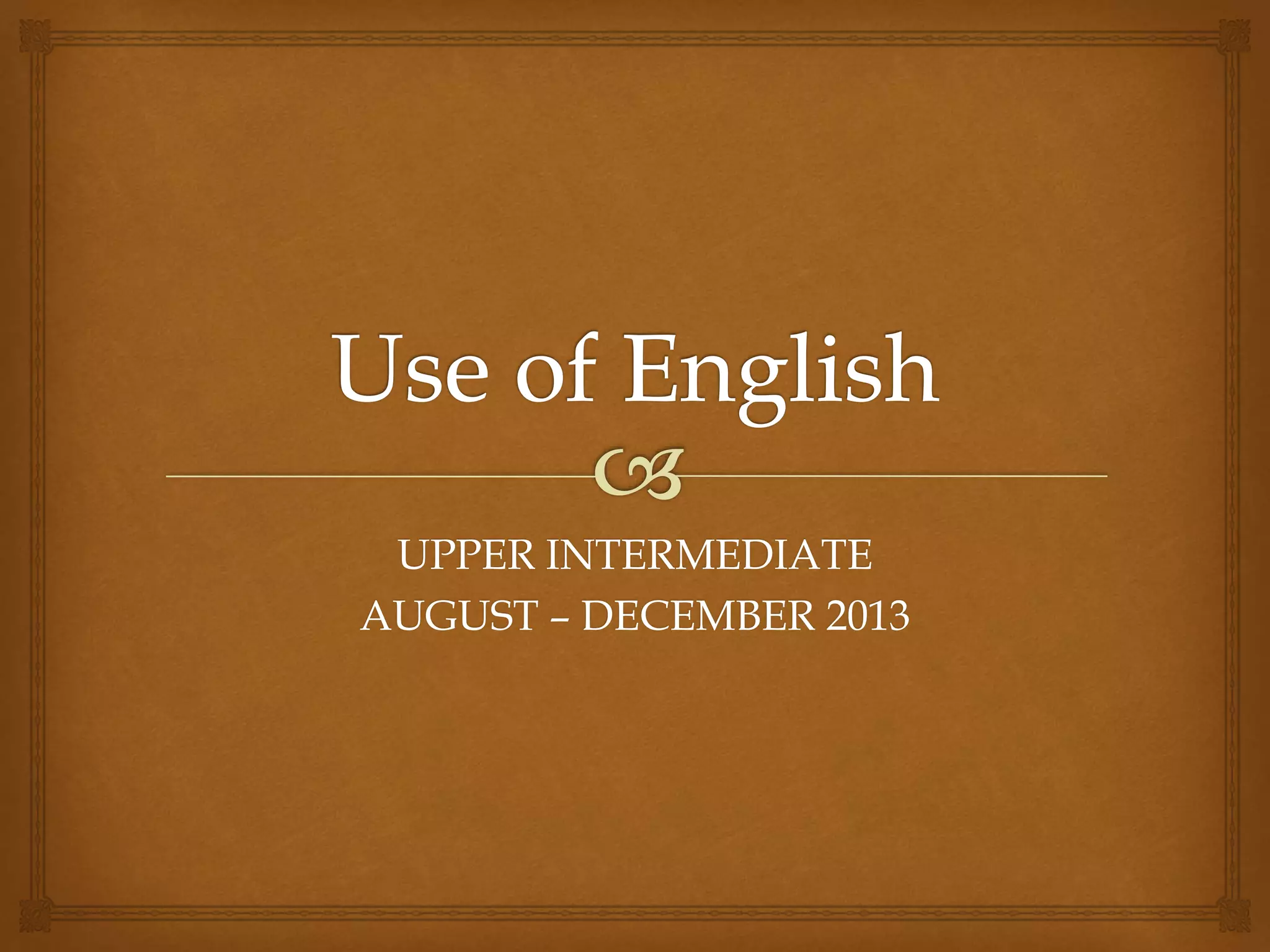 Use of English exercises Upper Intermediate ESL | PPTX