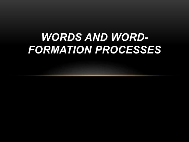 Word formation | PPT