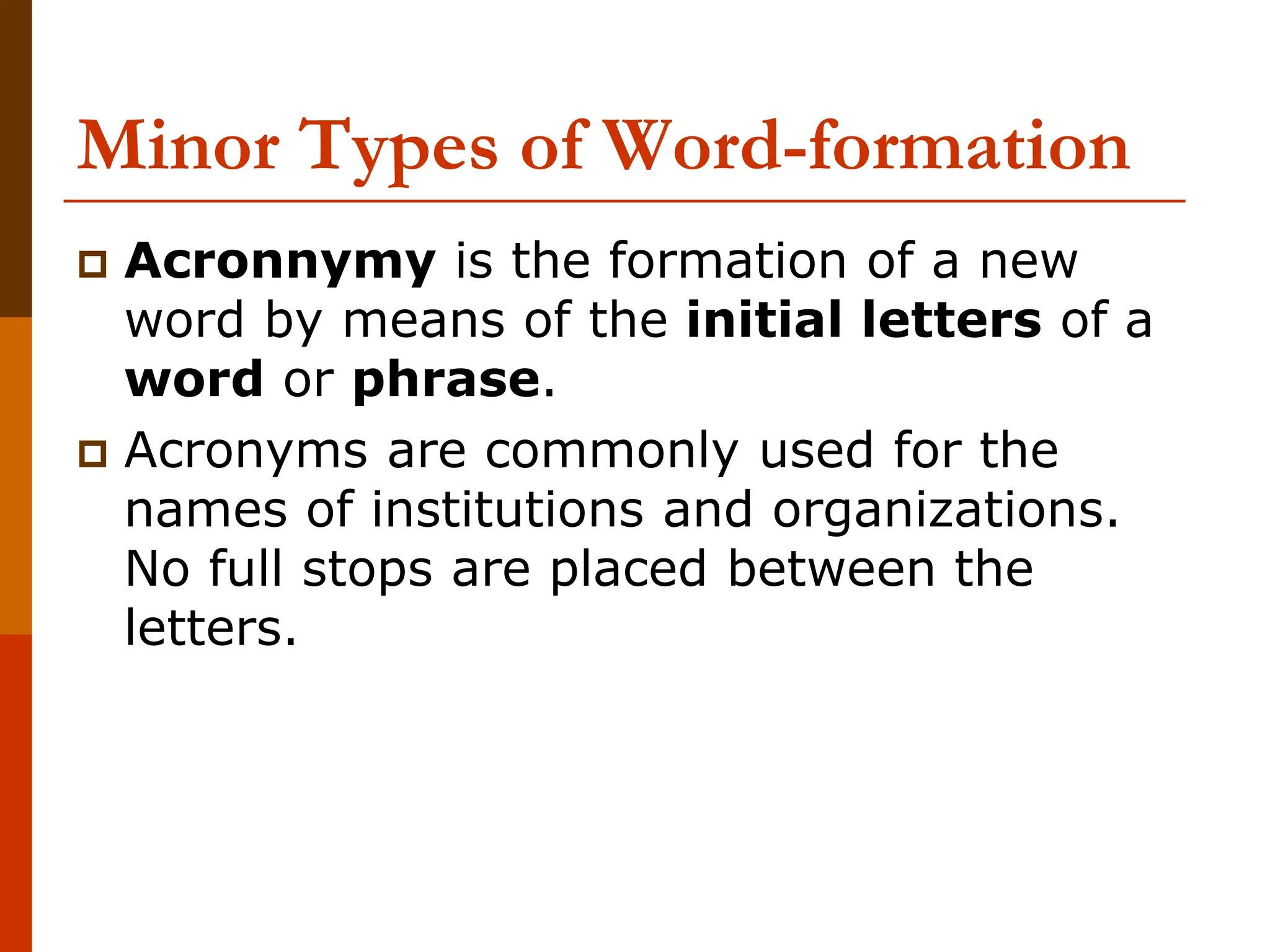 Word formation processes_Types of Forming Words. General Issues Major ...