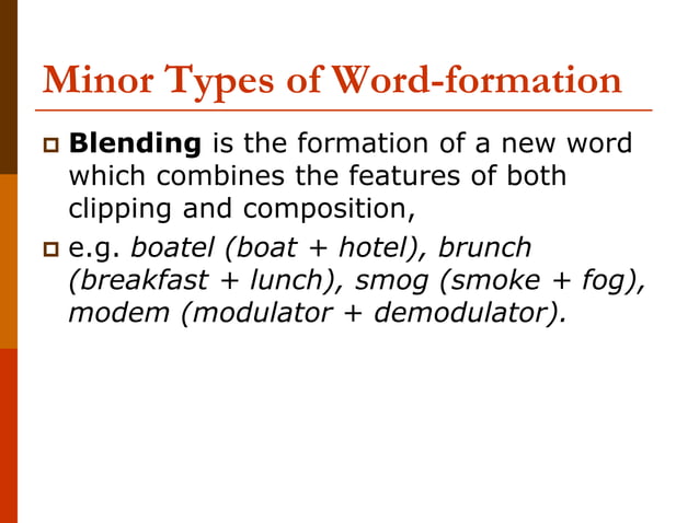 Word formation processes_Types of Forming Words. General Issues Major ...