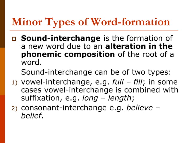 Word formation processes_Types of Forming Words. General Issues Major ...