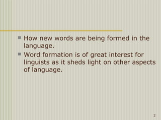 Word formation process | PPT