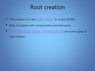 Word formation process | PPTX