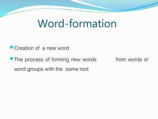 Word formation process | PPTX