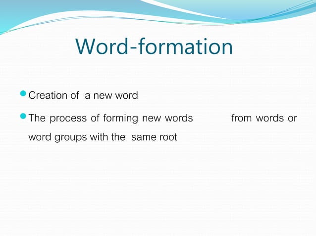 Word formation process | PPTX