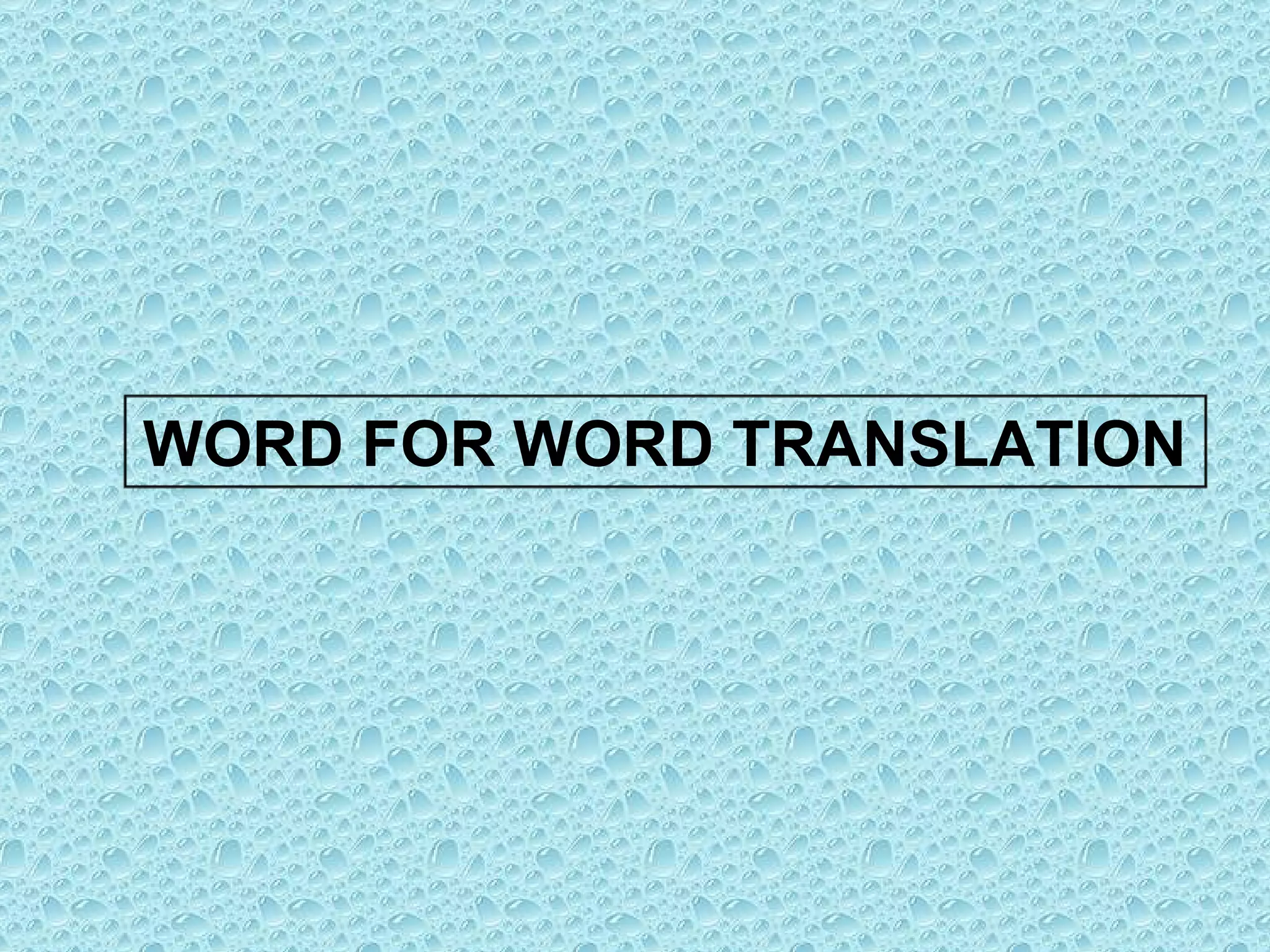 Word for word_translation | PPT