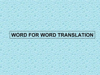 Word for word_translation | PPT