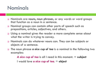 Function of Words in Context. Adverbials, Nominals, Adjectivals ...