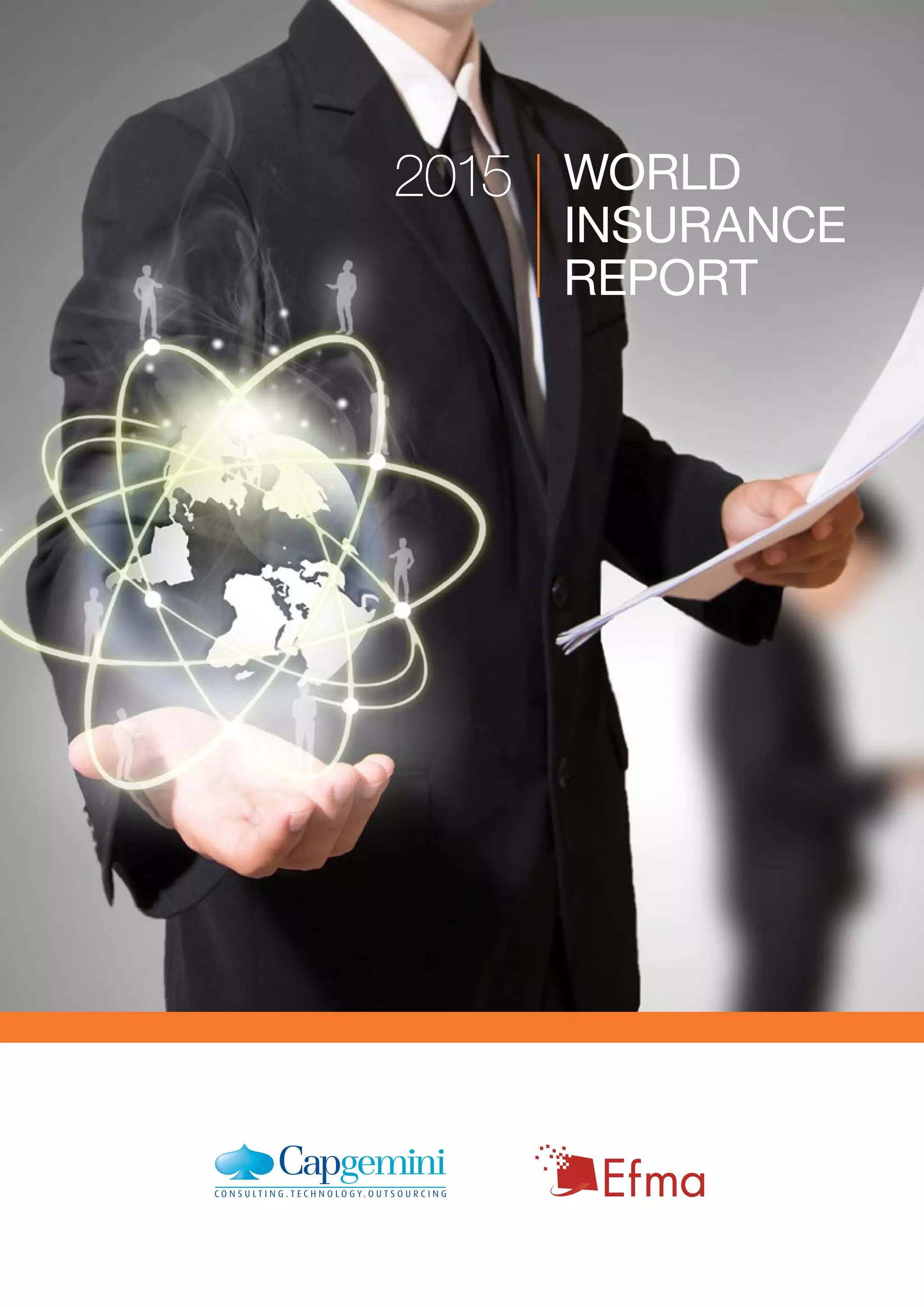 World Insurance Report 2015 from Capgemini and Efma | PDF
