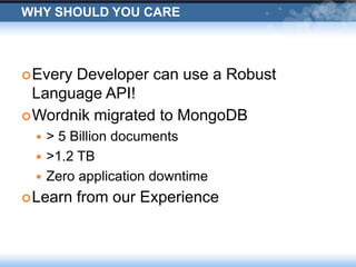Migrating from MySQL to MongoDB at Wordnik | PPT