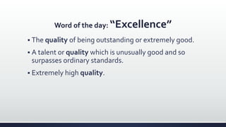 Word of the day: excellence | PPTX