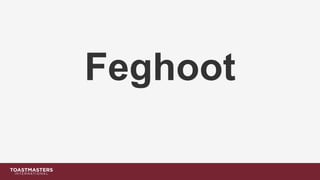 Toastmasters Word of the Day - Feghoot.pptx