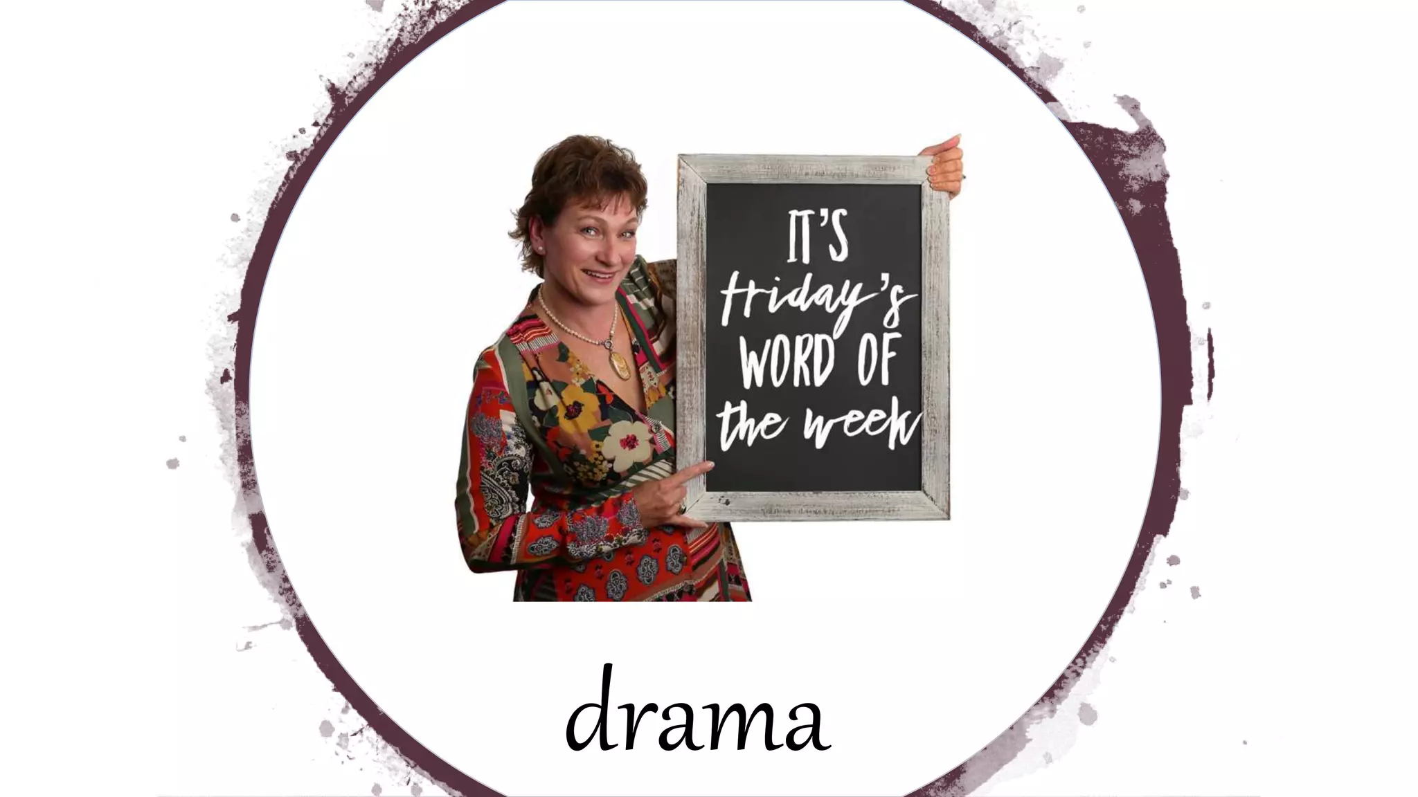 Word of the week Drama | PPTX