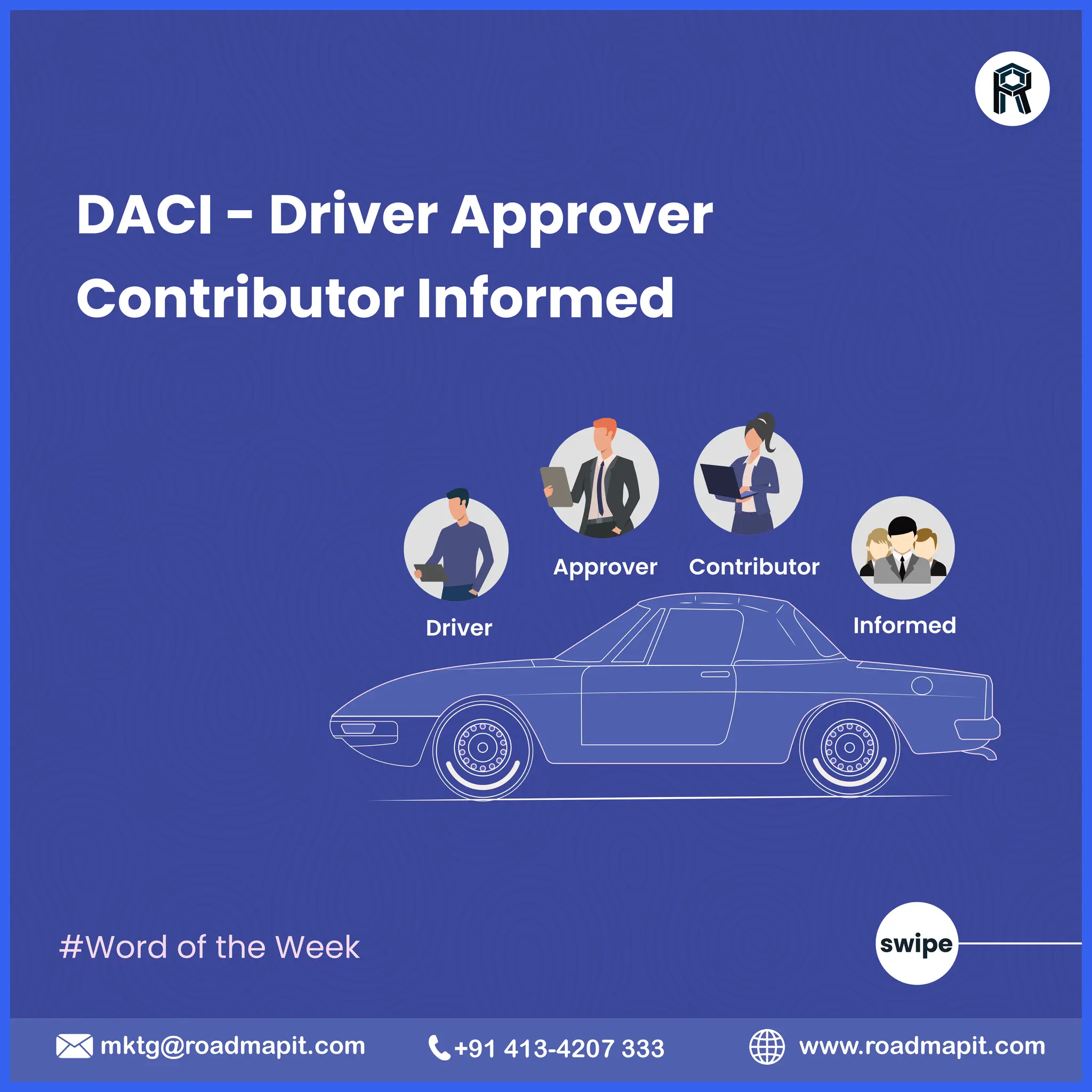 DACI - Driver Approver Contributor Informed | PDF