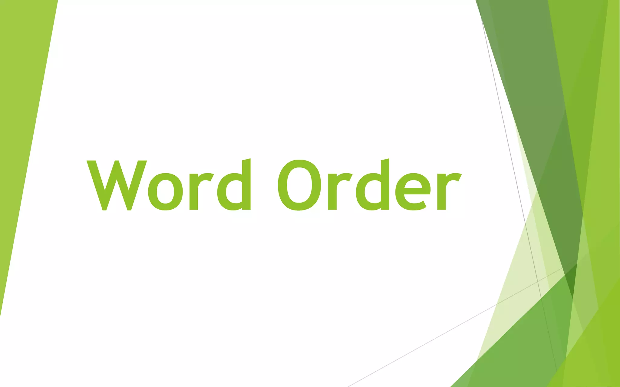 English 9 - Word Order | PPTX
