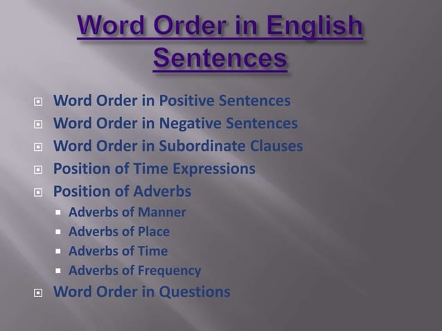 Word Order in English Sentences | PPTX | Programming Languages | Computing