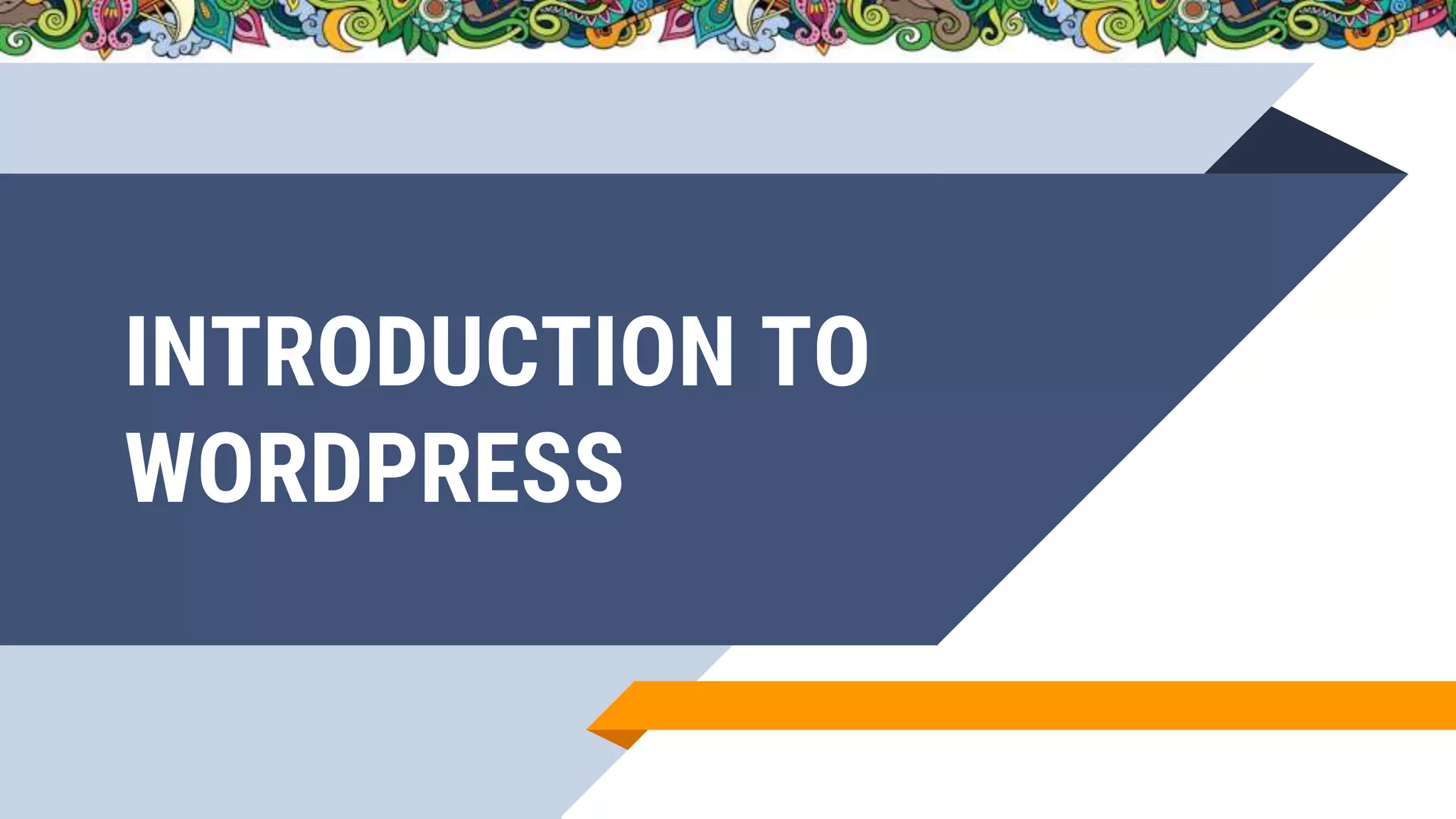 Introduction to WordPress | PPTX