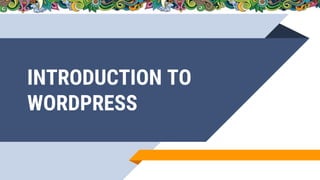 Introduction to WordPress | PPTX