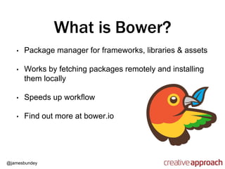 Introduction to using Grunt & Bower with WordPress theme development | PPT