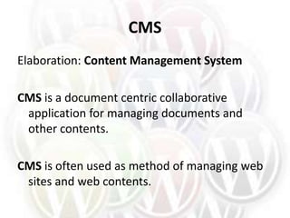 Wordpress, a complete web cms | PPT