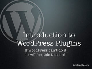 Intro to WordPress Plugins | PPT
