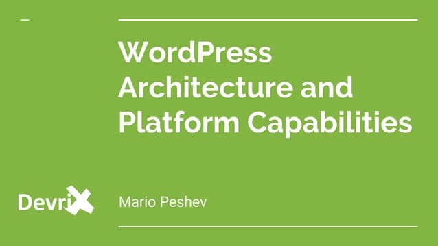 WordPress Architecture for Tech-Savvy Managers | PPT
