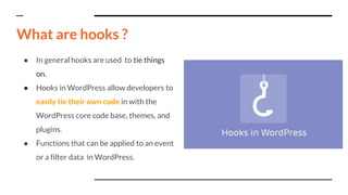 WordPress Hooks Action & Filters | PPT | Free Download