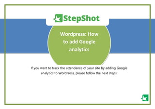 Wordpress: how to add google analytics | PPT