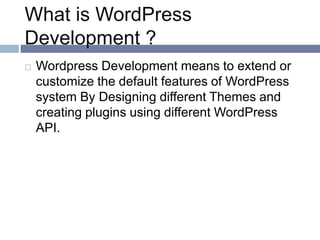 Wordpress Development Introduction | PPSX